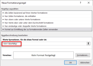 WENN-Formel - Zellenfarbe mit Bedingter Formatierung Festlegen - Excel ...